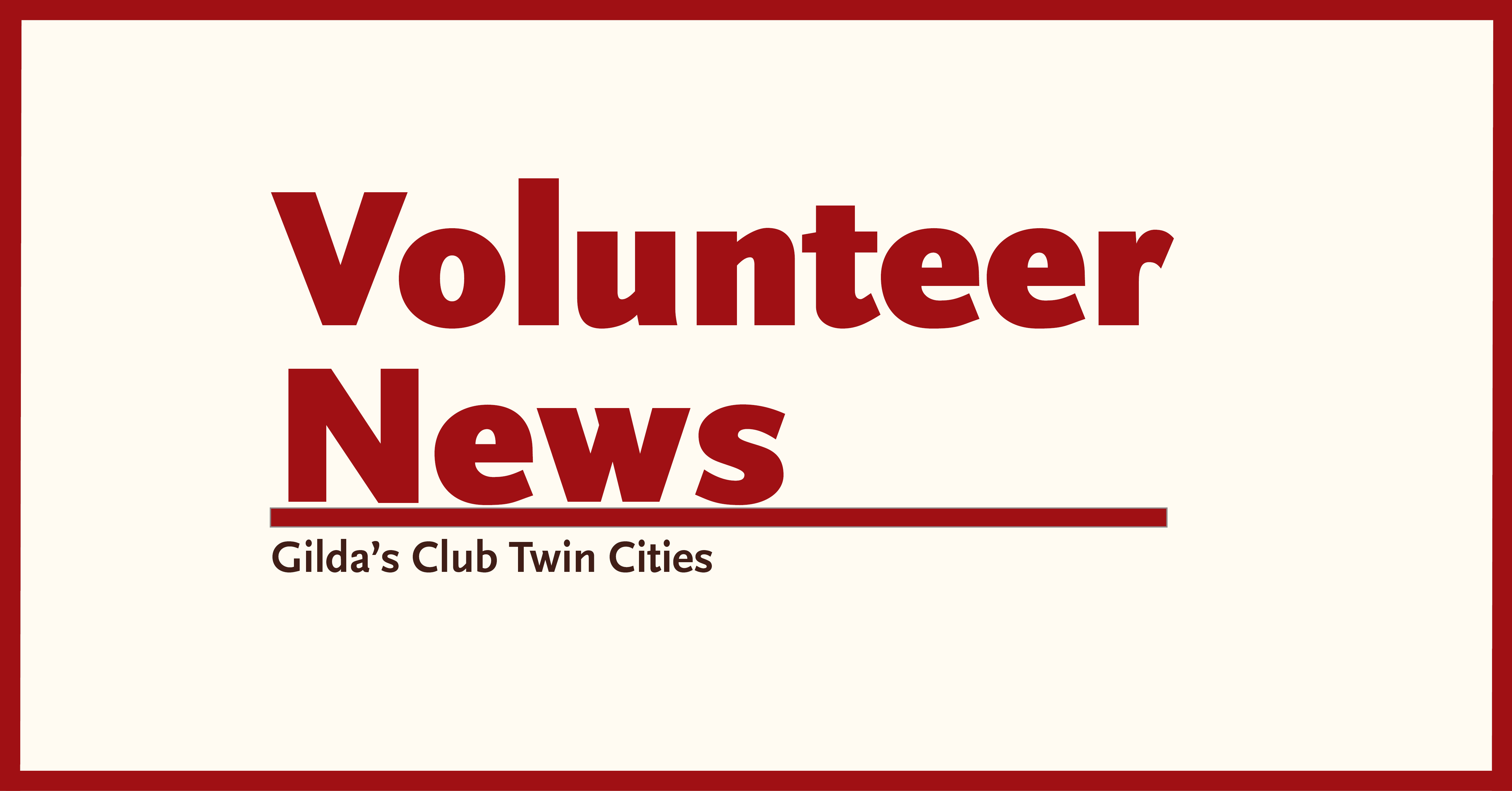 Volunteer Update December 2021 - Gilda's Club Minnesota Twin Cities